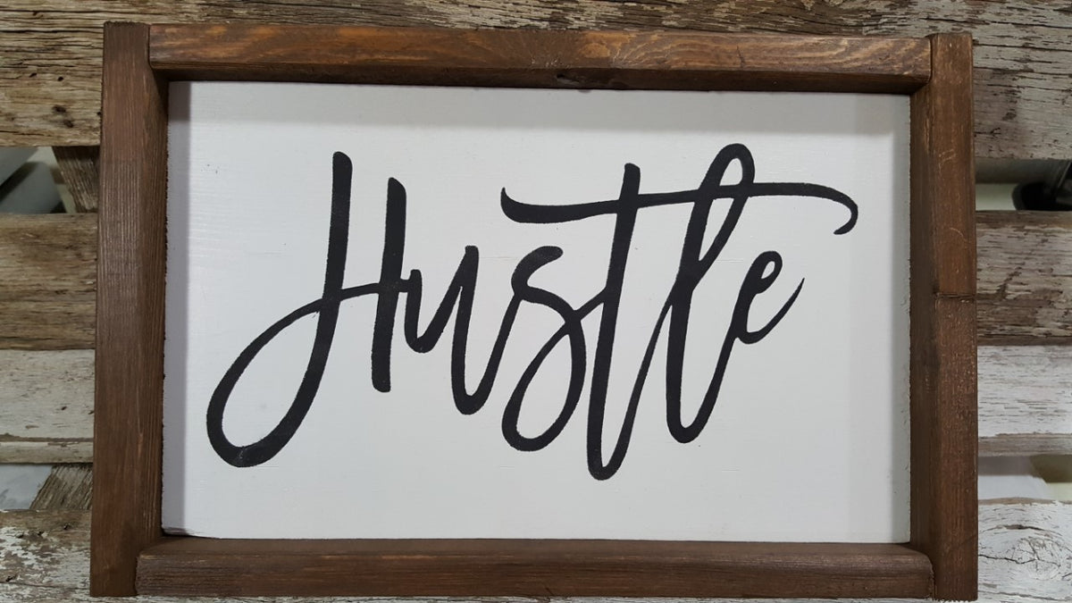 Hustle Framed Farmhouse Wood Sign 7" x 12" Framed Farmhouse Sign Hustl ...